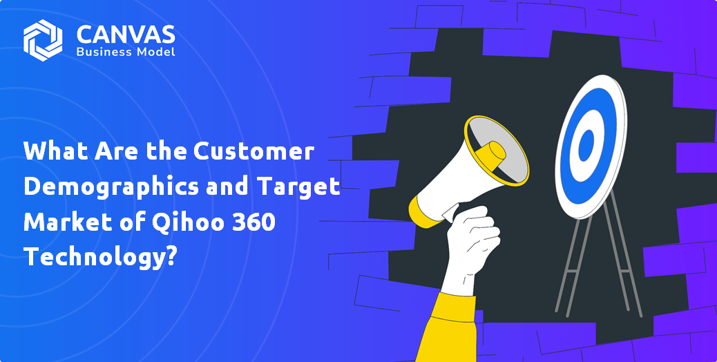 What is Customer Demographics and Target Market of Qihoo 360 Technology ...